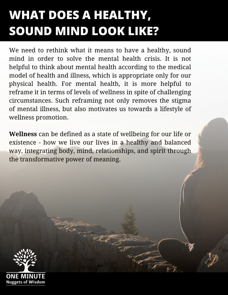 What Does a Healthy, Sound Mind Look Like? | Dr. Paul Wong